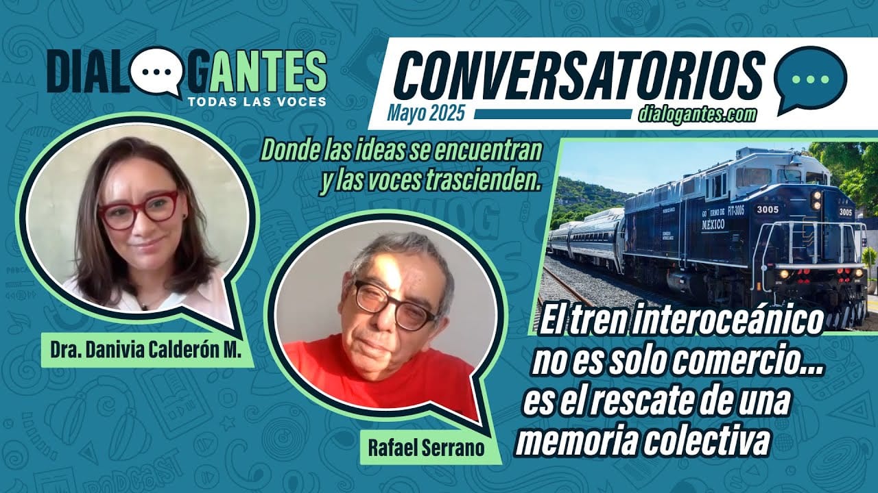 DIALOGANTES - Conversatorio / El tren interoceánico no es solo comercio ...